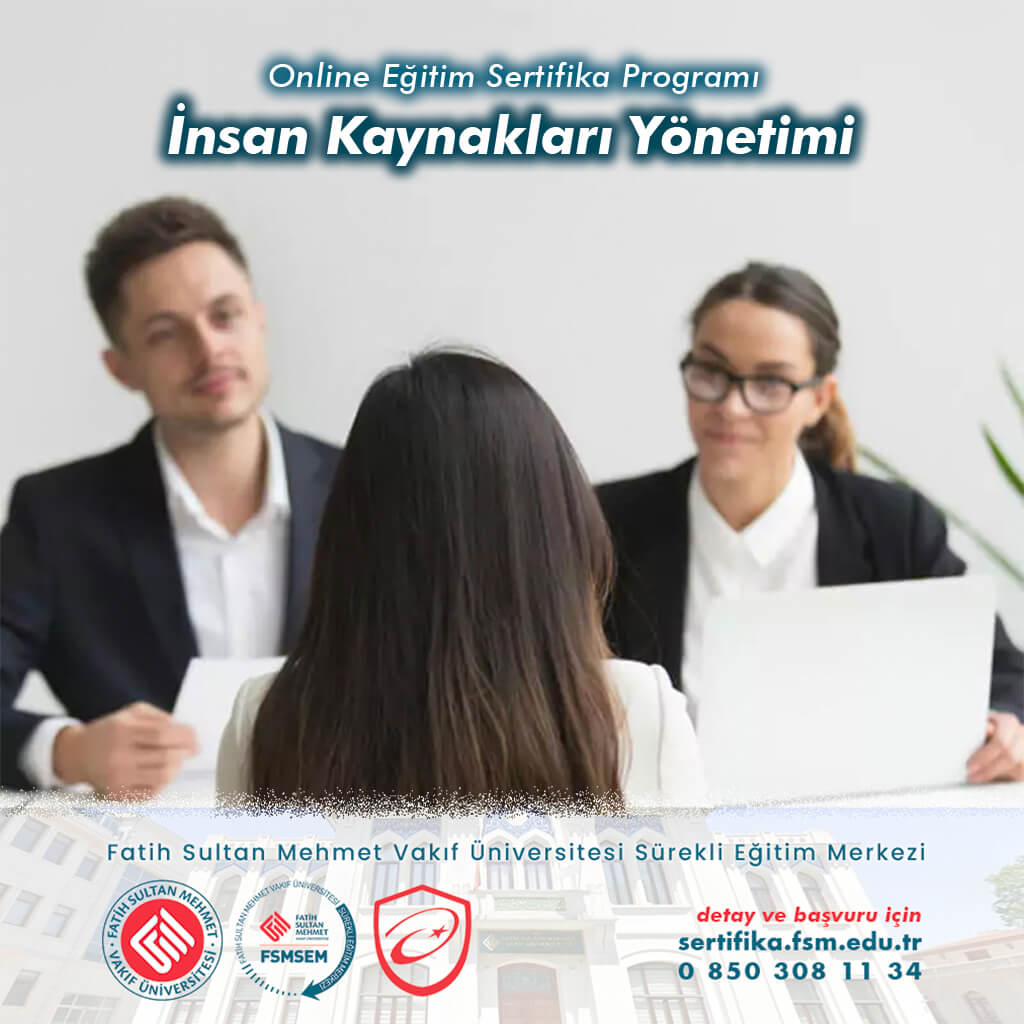 İnsan Kaynakları Yönetimi Eğitimi Sertifika Programı - FSMVÜ Sürekli ...
