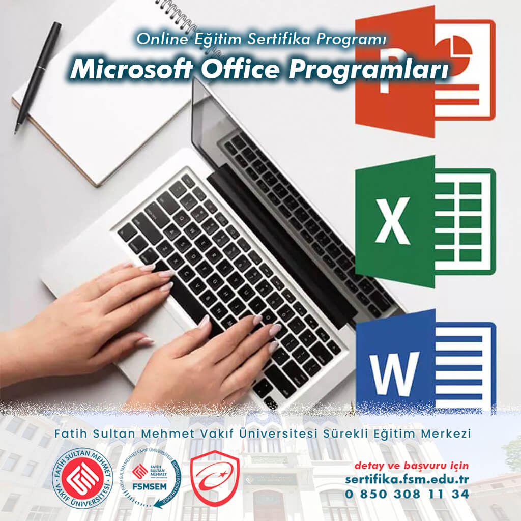 Microsoft Office Programları Eğitimi Sertifika Programı - FSMVÜ Sürekli Eğitim Merkezi