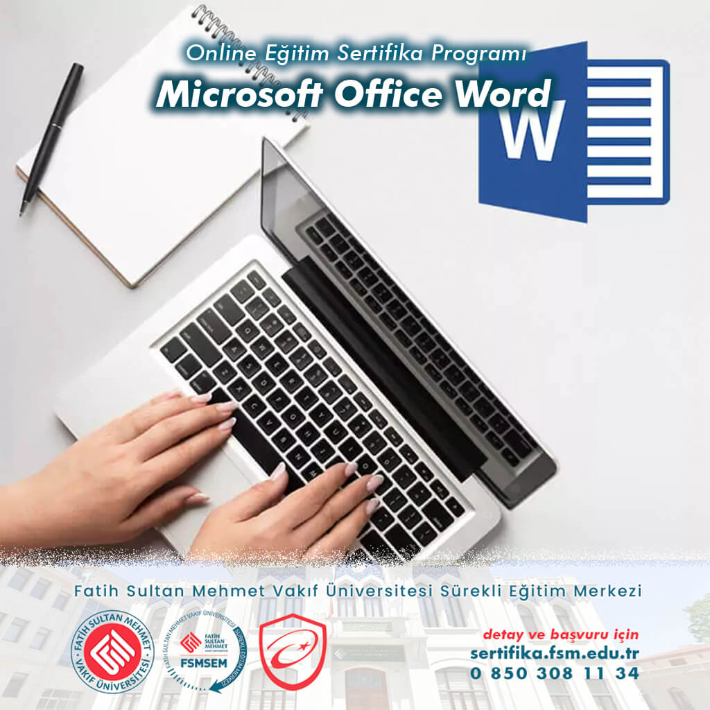 Microsoft Office Word Eğitimi Sertifika Programı - FSMVÜ Sürekli Eğitim Merkezi