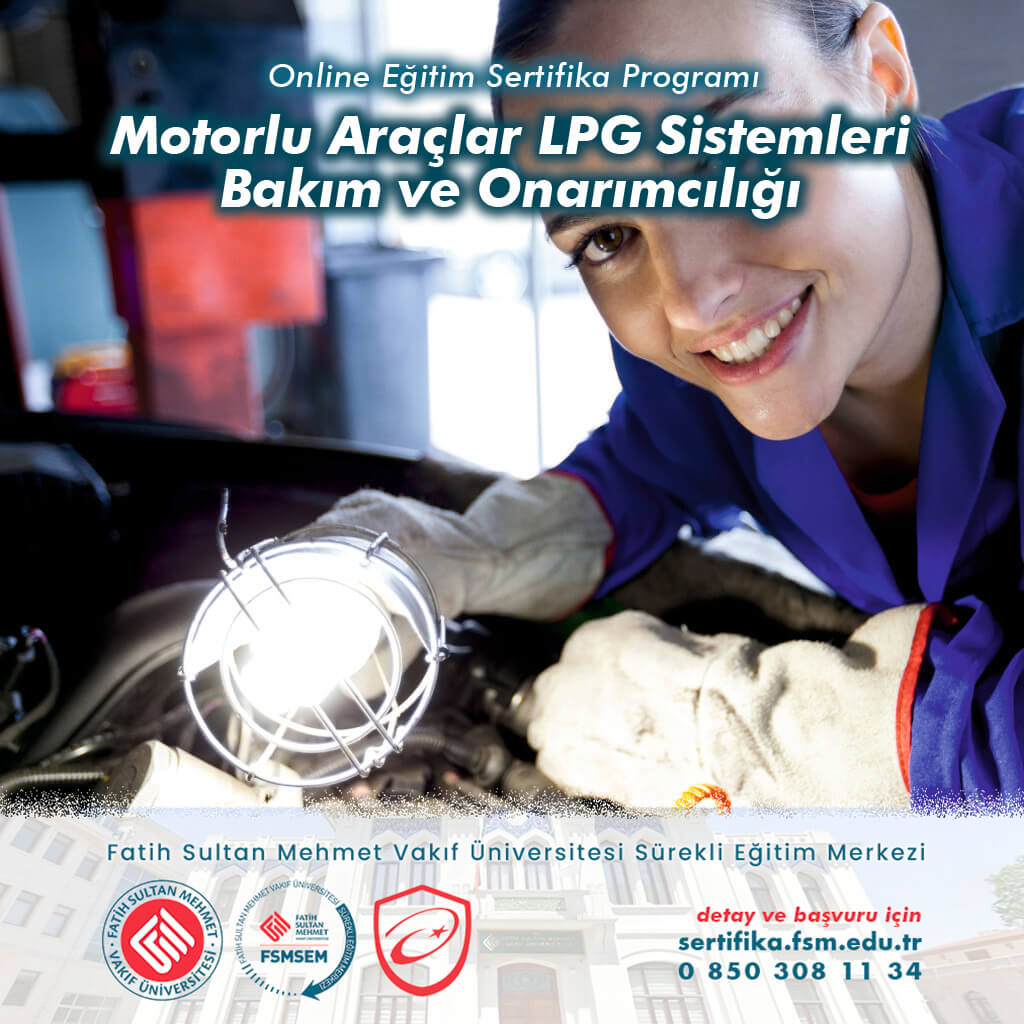 Motorlu Araçlar LPG Sistemleri Bakım ve Onarımcılığı Eğitimi Sertifika ...